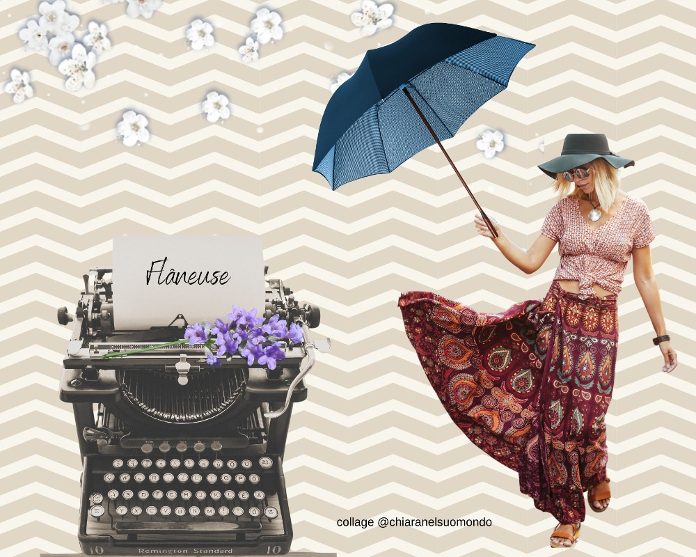 Flâneuse, ovvero la via per la serendipità – Chiara Mongiello